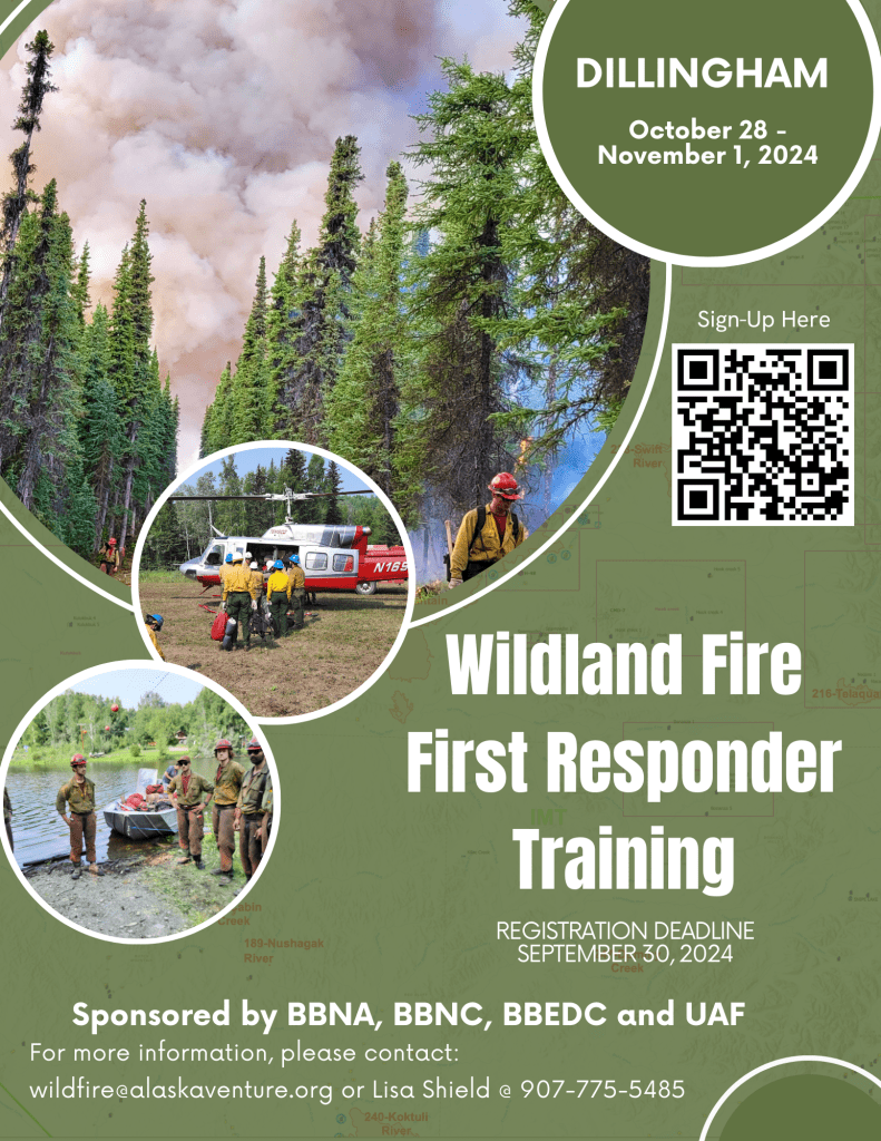 Wildland Fire First Responder Training 10/28-11/01 2024 – Bristol Bay ...