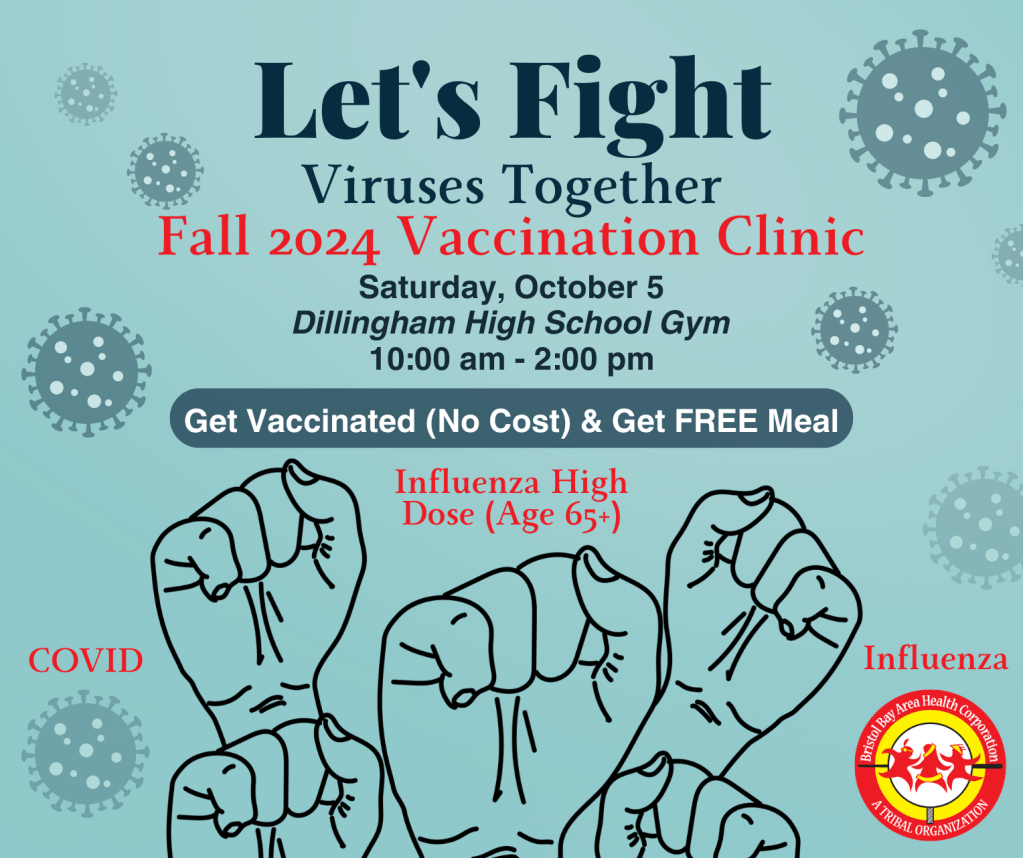Vaccine Clinic 10-05-2024 – Bristol Bay Native Association